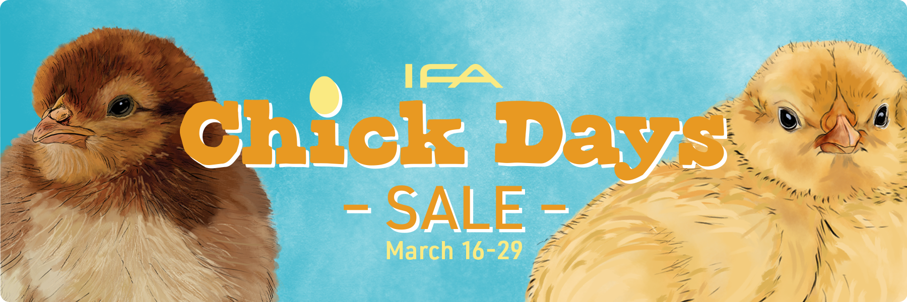 IFA Chick Days Sale | IFA Country Store